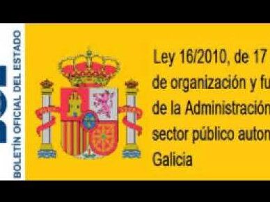 Análisis detallado de la Ley 16/2010: Organización y funcionamiento ...