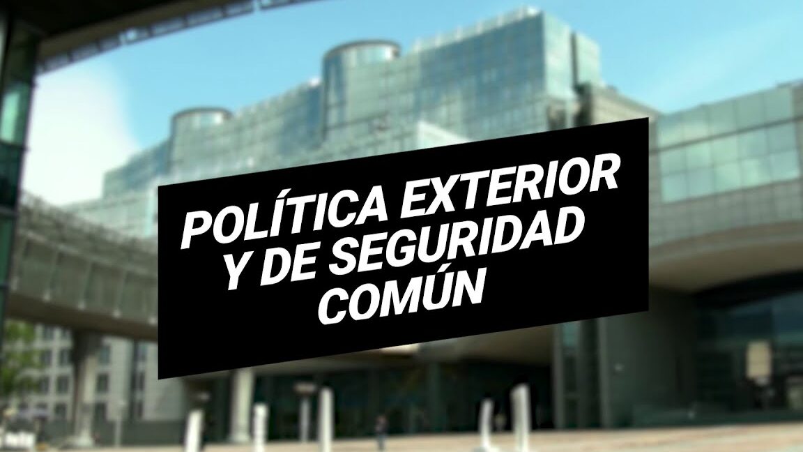 La política exterior y de seguridad común de la Unión Europea ...