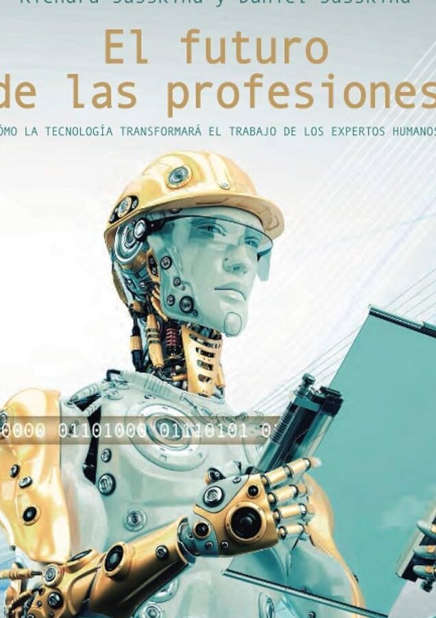 Los trabajos del futuro: descubriendo las profesiones que dominarán ...